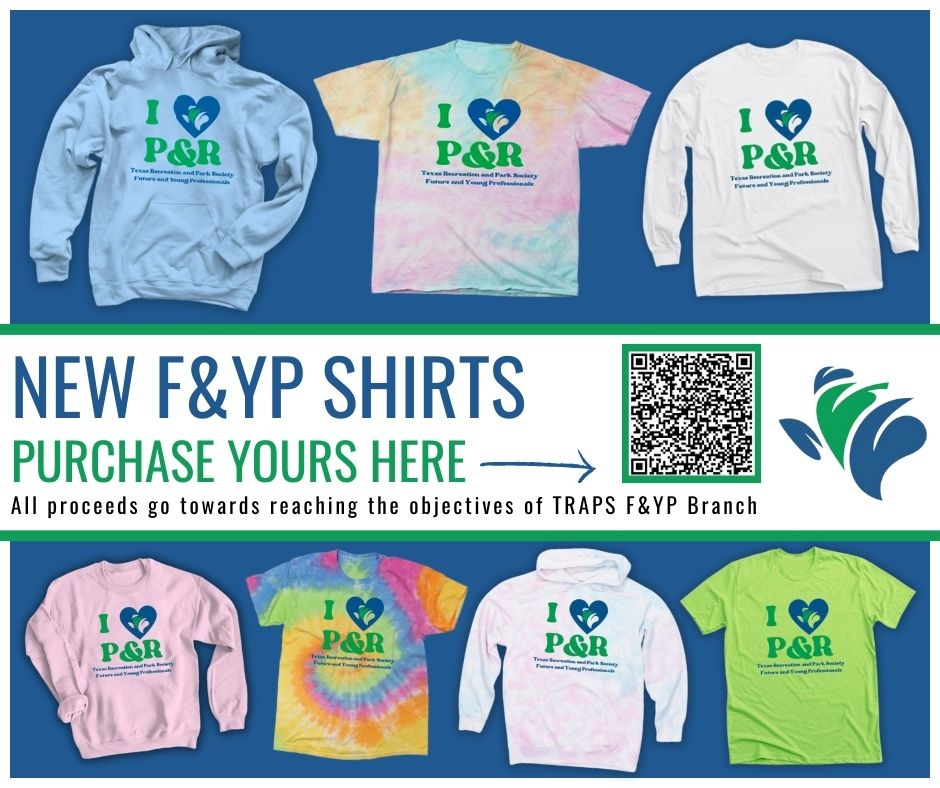 2024 FYP Shirts | Texas Recreation and Park Society