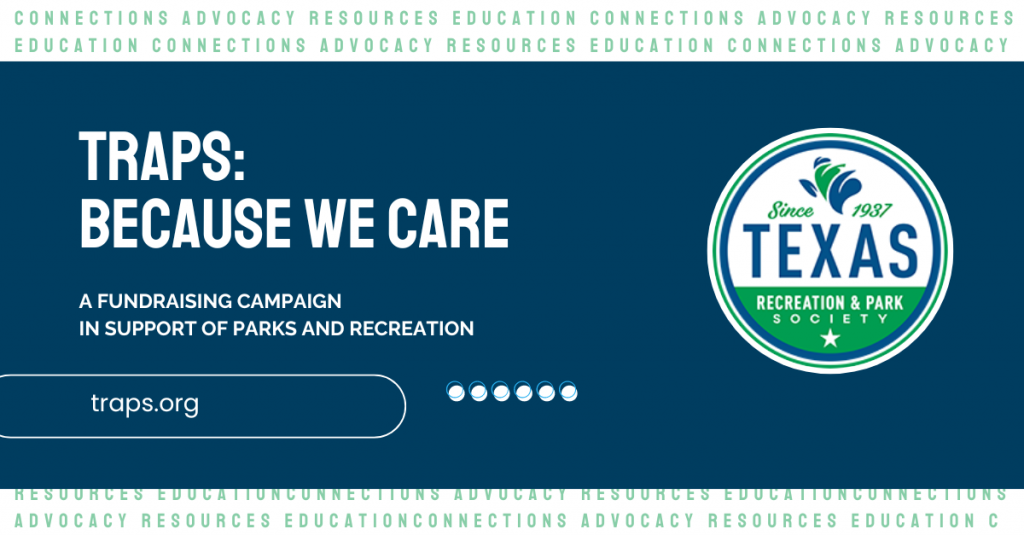 CARE Campaign | Texas Recreation and Park Society